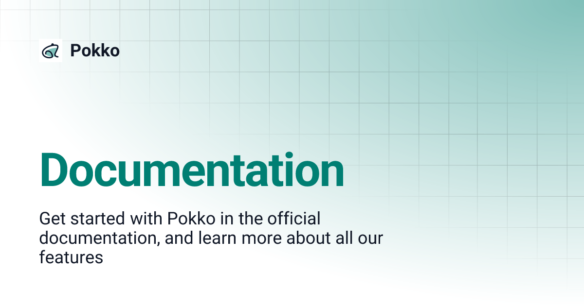 Documentation | Pokko